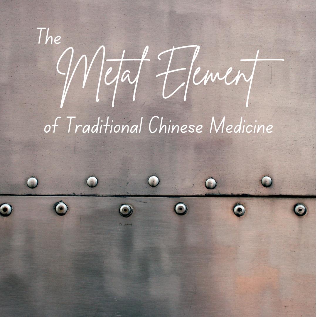 Emotions of the METAL Element in Traditional Chinese Medicine – Prairie ...